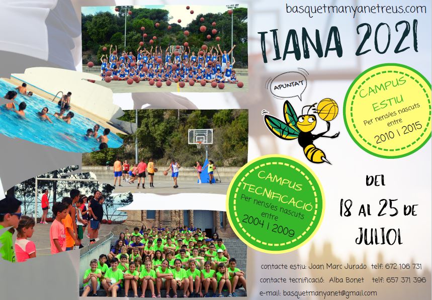 CAMPUS ESTIU TIANA 2021 | Bàsquet Manyanet Reus